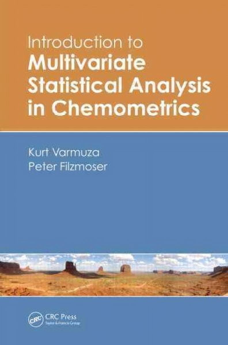 Introduction to Multivariate Statistical Analysis in Chemometrics ...