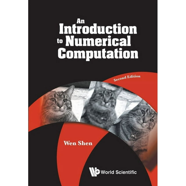 Introduction to Numerical Computation, an (Second Edition) (Paperback ...