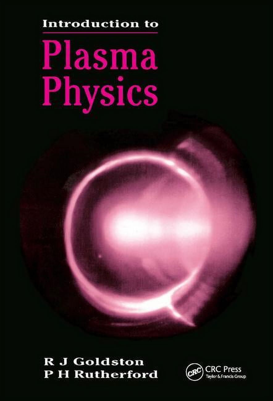 Introduction to Plasma Physics, (Hardcover) - Walmart.com