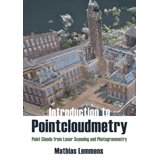 Introduction to Pointcloudmetry : Point Clouds from Laser Scanning and ...