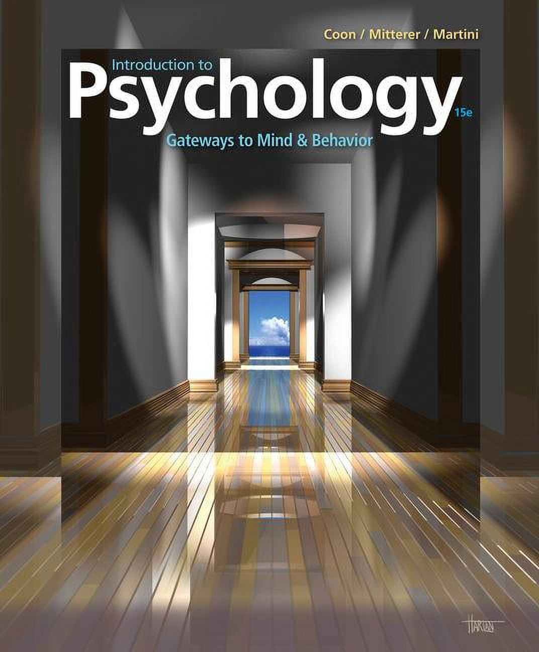Introduction to Psychology : Gateways to Mind and Behavior - Walmart.com