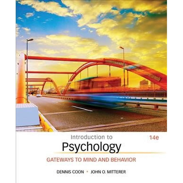Introduction To Psychology Gateways To Mind And Behavior