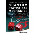 Introduction to Quantum Statistical Mechanics (2nd Edition), (Hardcover ...