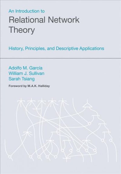 Pre-Owned Introduction to Relational Network Theory : History ...