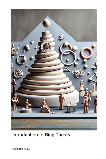 Introduction to Ring Theory, (Paperback) - Walmart.com