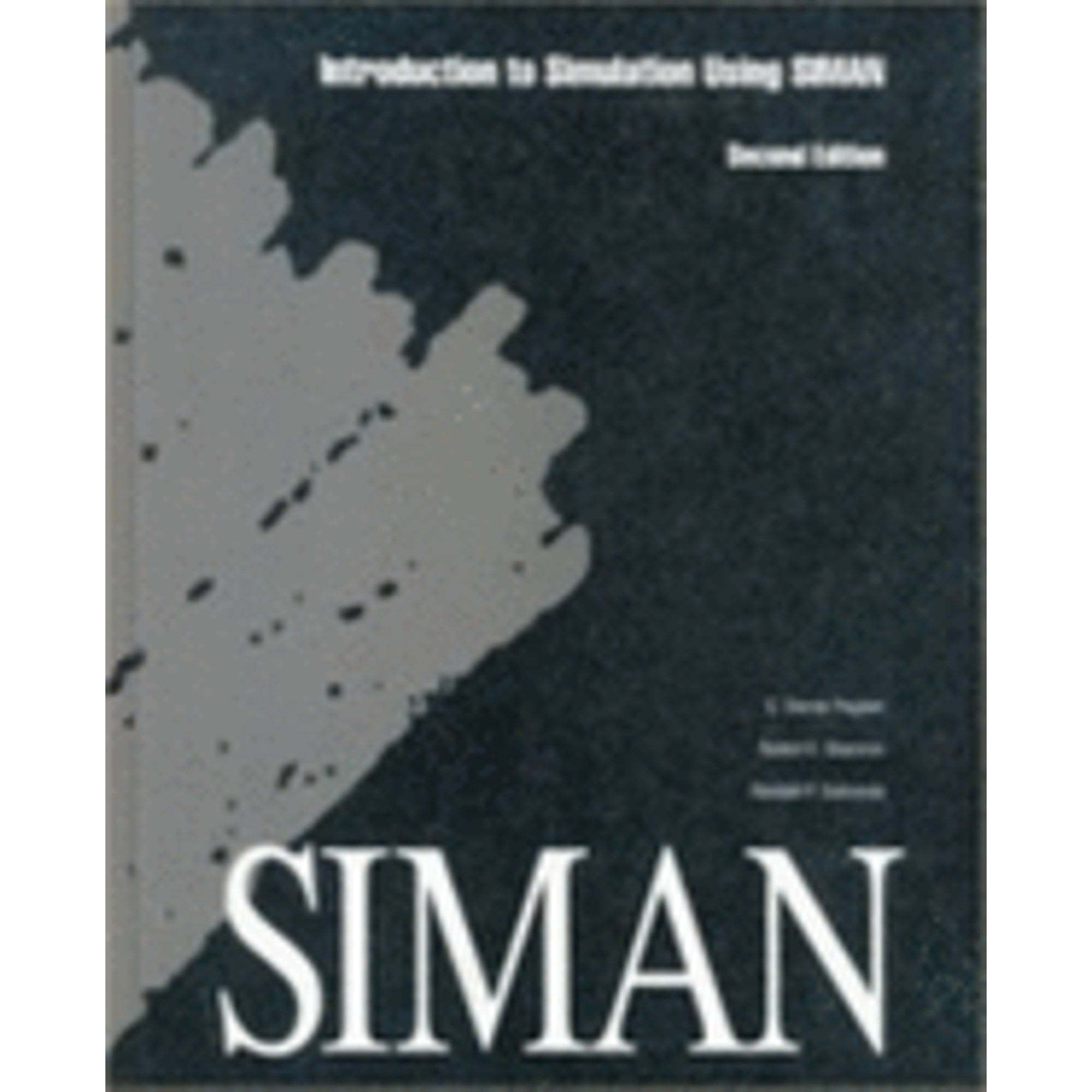 Pre-Owned Introduction to Simulation Using Siman (Hardcover) by C Dennis Pegden, Robert E ...