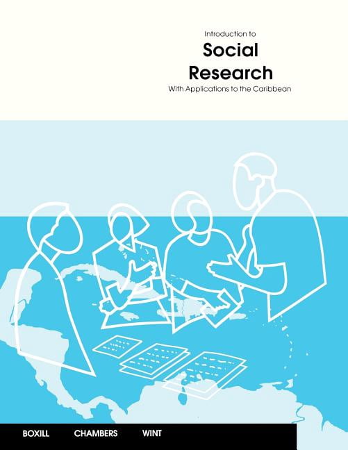 Introduction to Social Research: With Applications to the Caribbean ...