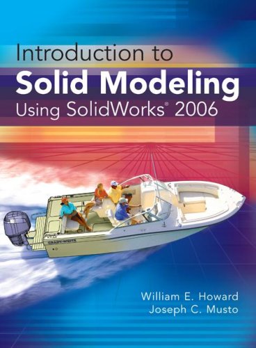 Pre-Owned Introduction to Solid Modeling Using Solidworks 2006 ...