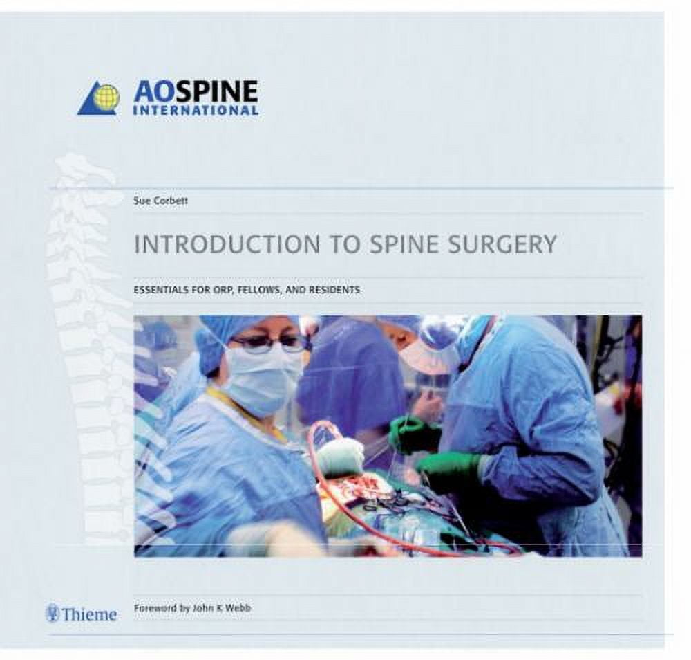 Pre-Owned Introduction to Spine Surgery: Essentials for Orp, Spinal Fellows, and Residents ...