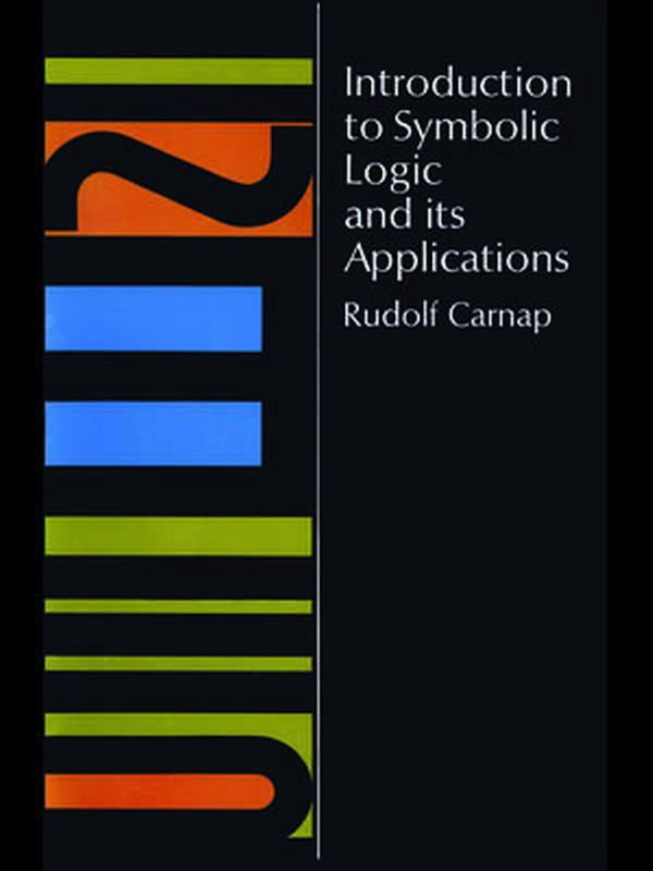 Introduction to Symbolic Logic and Its Applications - Walmart.com