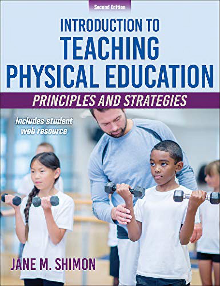 Pre-Owned Introduction to Teaching Physical Education: Principles and ...