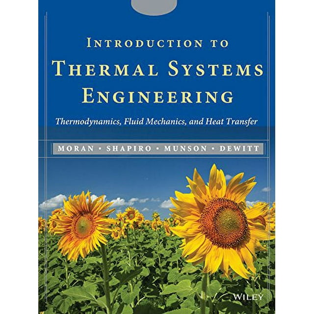 Pre-Owned Introduction to Thermal Systems Engineering: Thermodynamics, Fluid Mechanics, and Heat ...