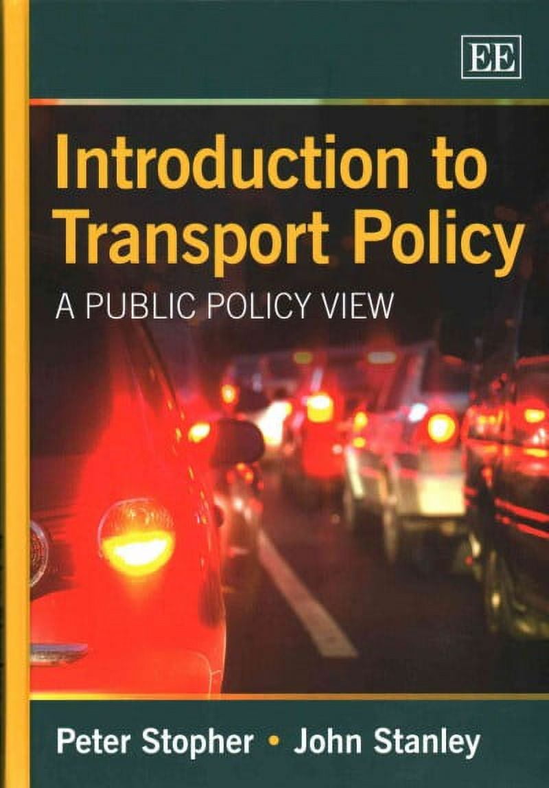 Introduction to Transport Policy: A Public Policy View (Hardcover) by ...