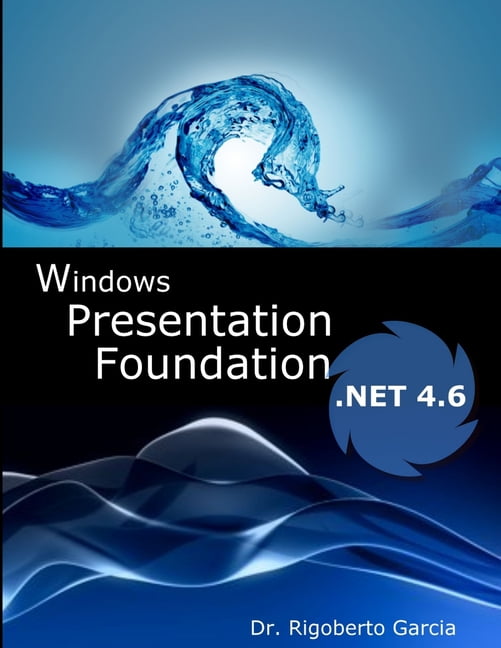 Introduction to WPF and WF with Framework 4.6, (Paperback) - Walmart.com