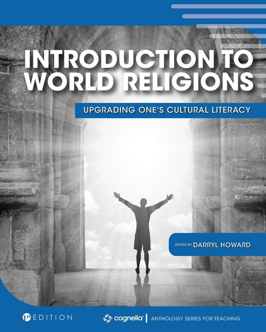 Introduction to World Religions: Upgrading One's Cultural Literacy ...