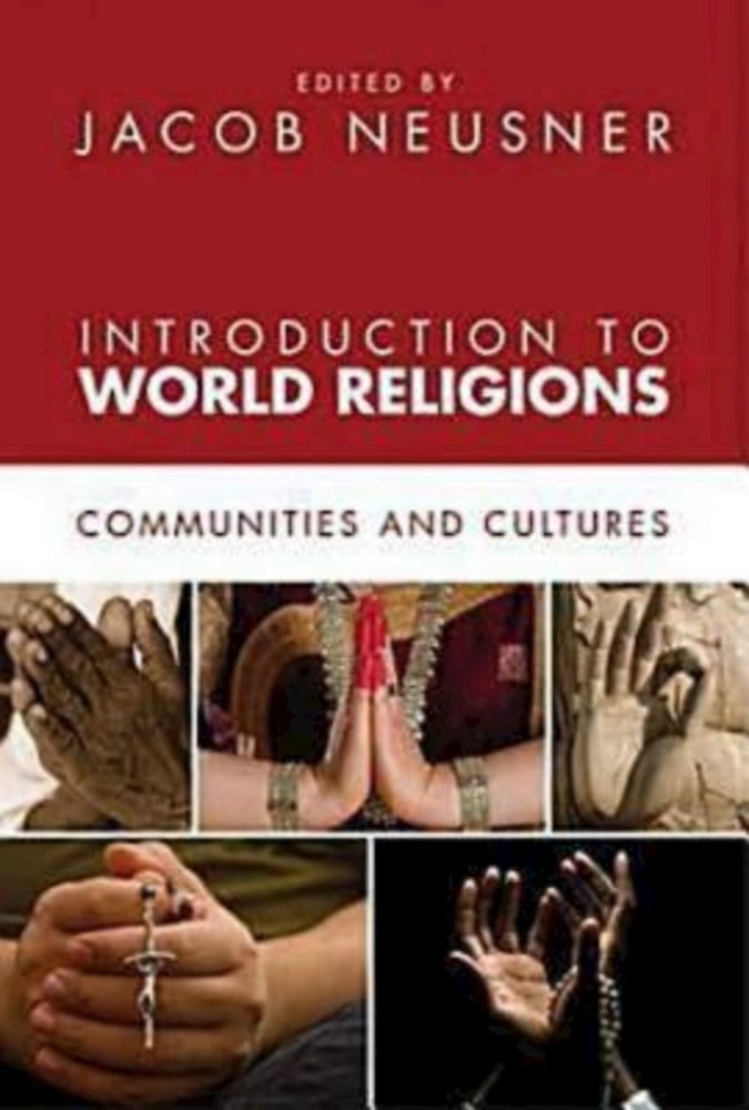Pre-Owned Introduction to World Religions: Communities and Cultures ...