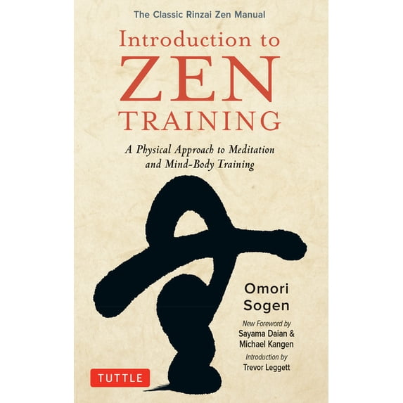 Introduction to Zen Training: A Physical Approach to Meditation and ...