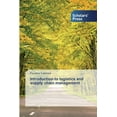 Introduction to logistics and supply chain management (Paperback ...