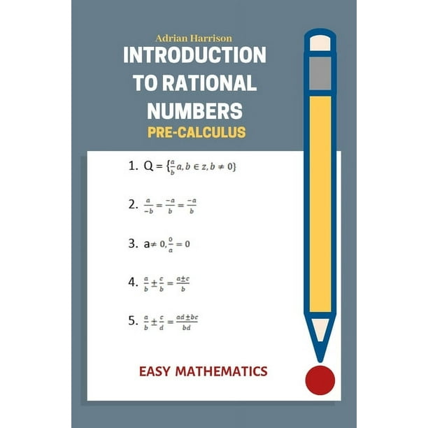 Introduction to rational numbers : easy mathematics (Paperback) - Walmart Business Supplies