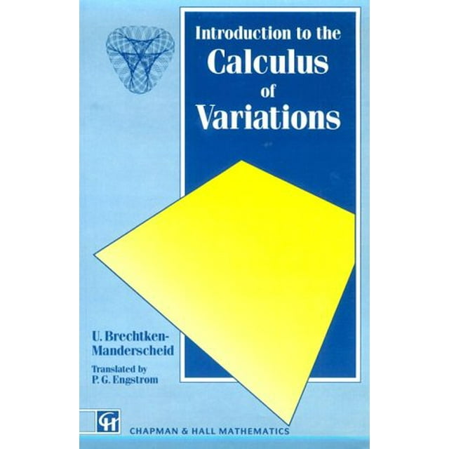 Introduction to the Calculus of Variations (Chapman and Hall Mathematics Series) - Brechteken ...