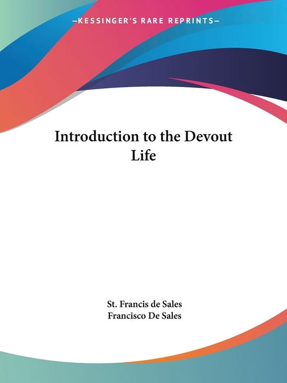 Introduction to the Devout Life (Paperback) - Walmart.com