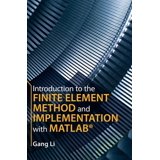 Introduction to the Finite Element Method and Implementation with ...