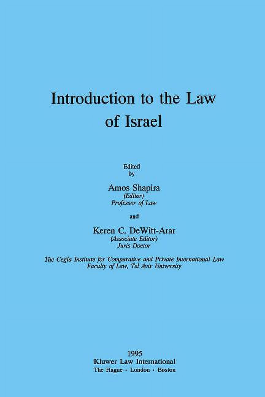 Introduction to the Laws of: Introduction to the Law of Israel ...