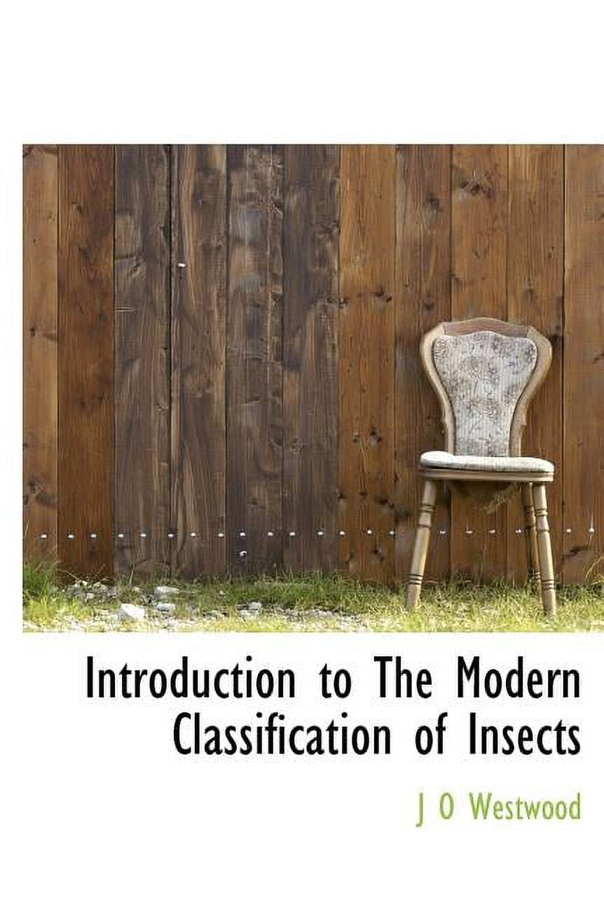 Introduction to the Modern Classification of Insects (Hardcover ...