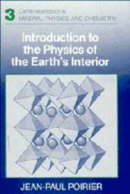 Pre-Owned Introduction to the Physics of the Earth's Interior ...