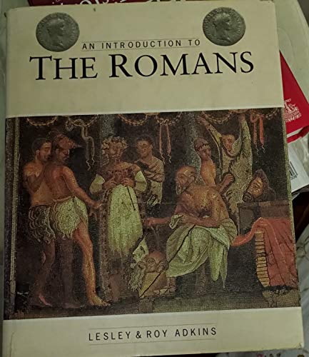 Pre-Owned Introduction to the Romans: The History, Culture and Art of ...