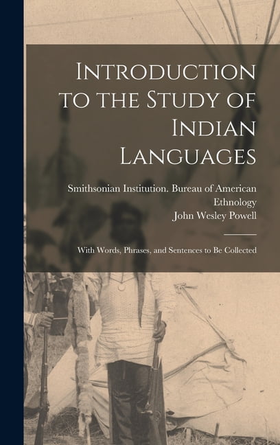 Introduction to the Study of Indian Languages; With Words, Phrases, and ...