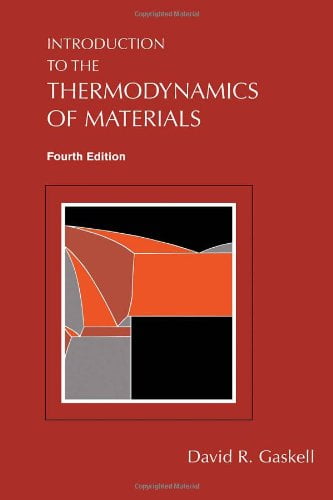 Pre-Owned Introduction to the Thermodynamics of Materials, Fifth ...
