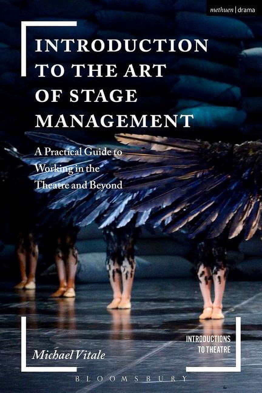 Introductions to Theatre Introduction to the Art of Stage Management: A ...