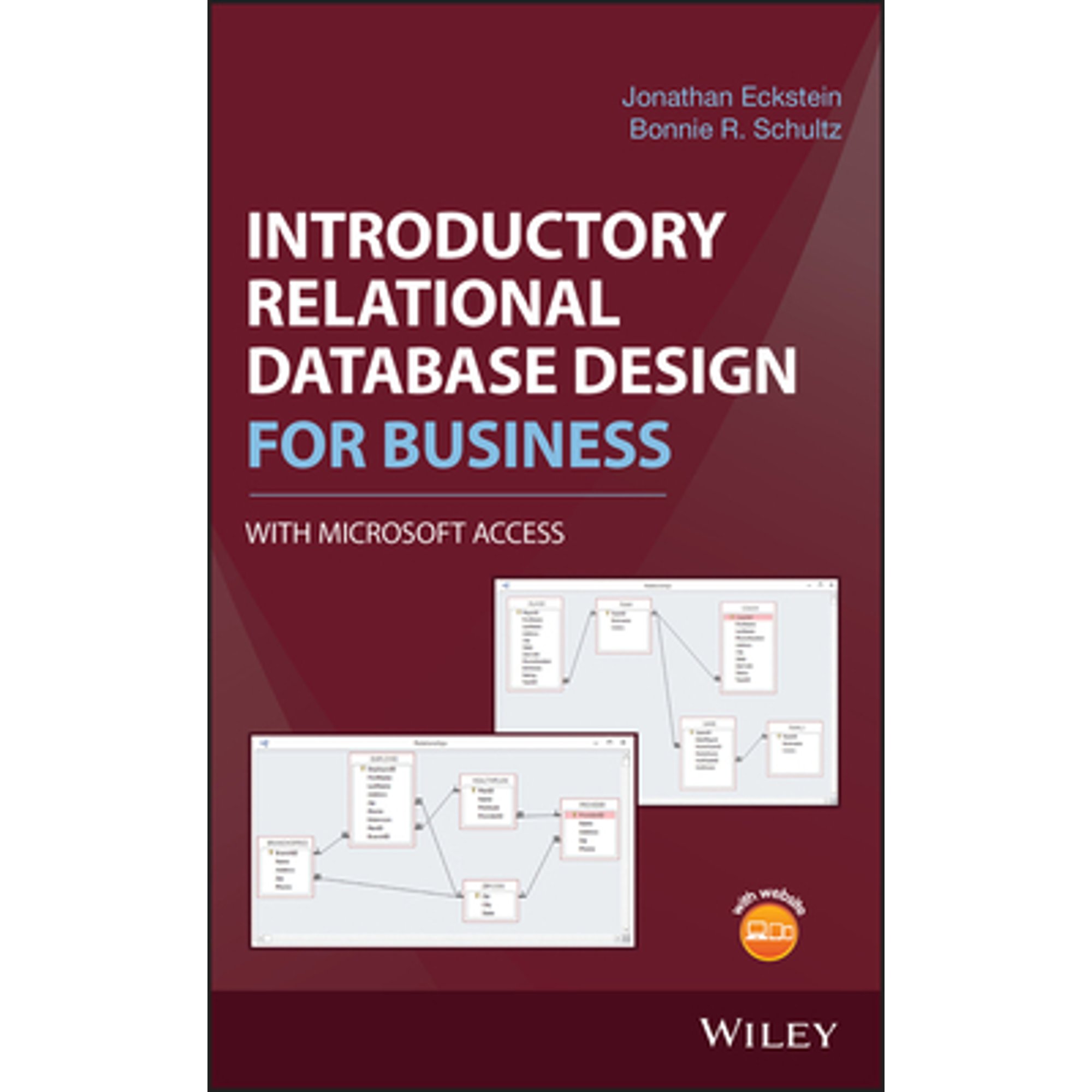 Pre-Owned Introductory Relational Database Design for Business, with Microsoft Access (Hardcover ...