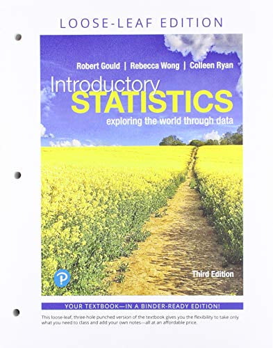 Pre-Owned Introductory Statistics: Exploring the World Through Data, Loose-Leaf Edition Plus ...
