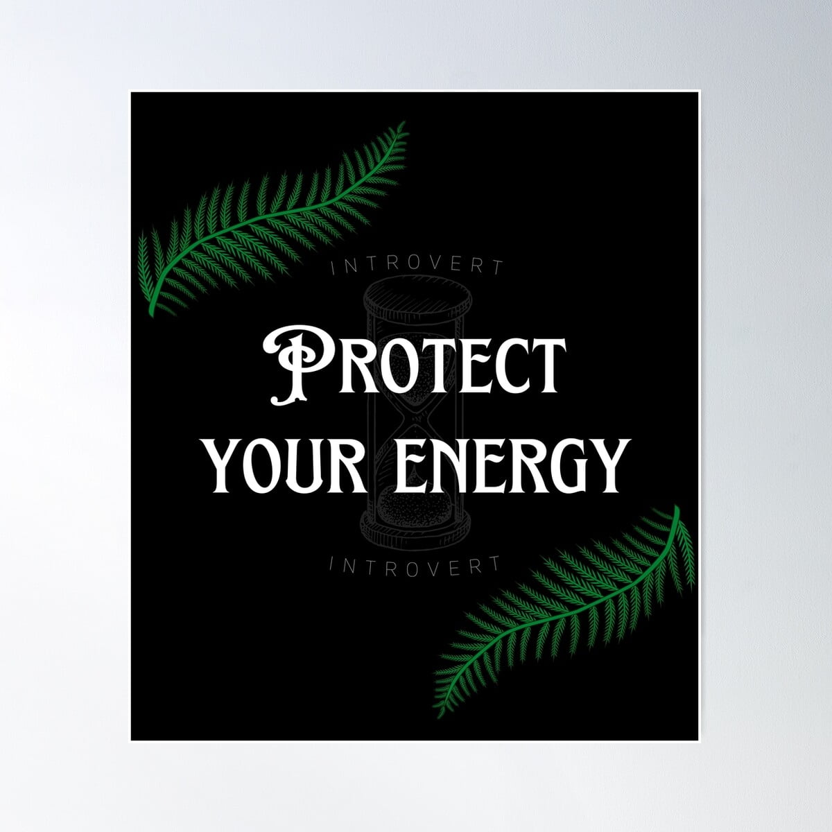 Introvert Art - Protect Your Energy Poster Wall Art, Modern Wall Decor ...