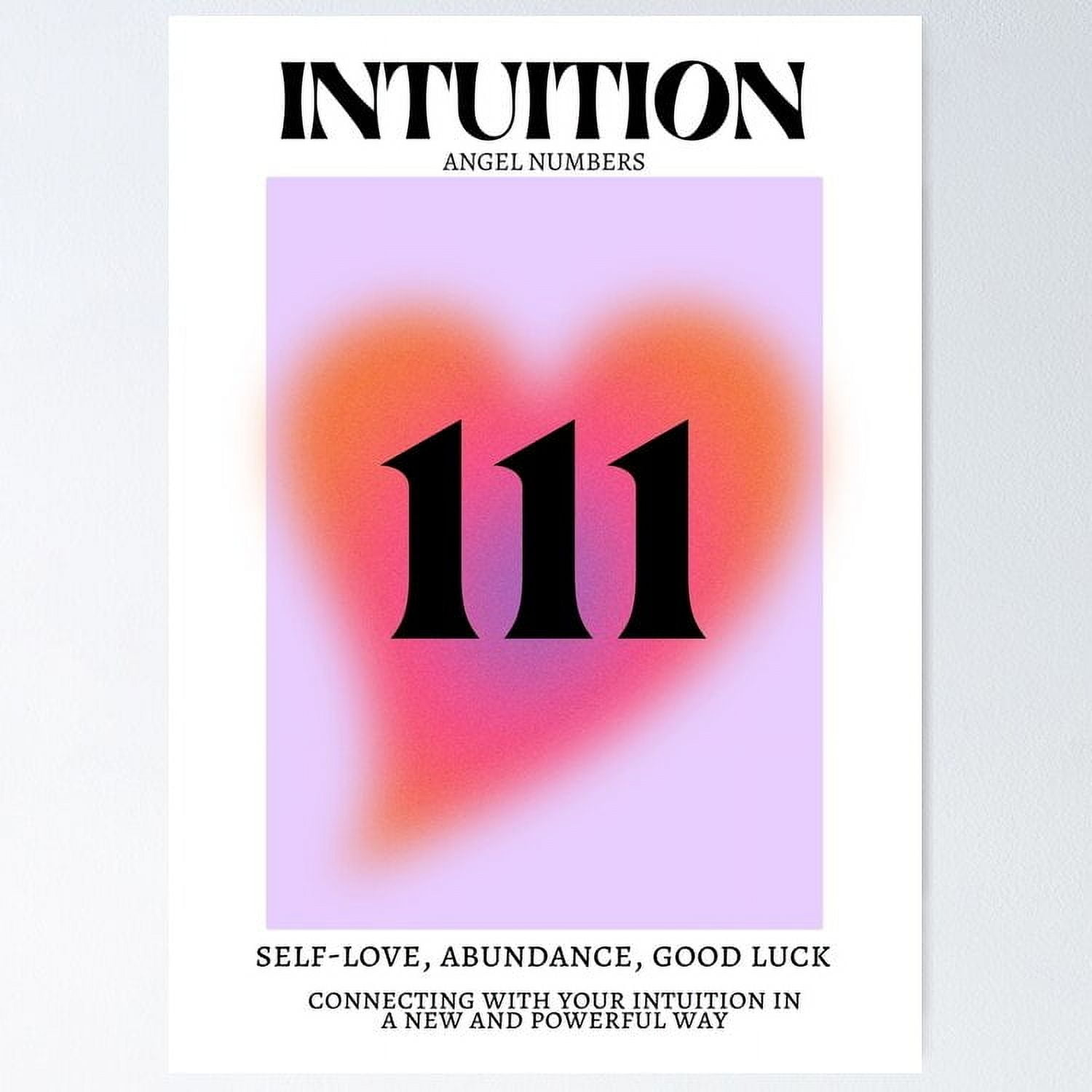 Intuition- Angel Number 111- Aura Gradient Design UNFRAMED Poster ...