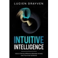 Intuitive Intelligence: How to Tell the Difference Between Anxiety and ...