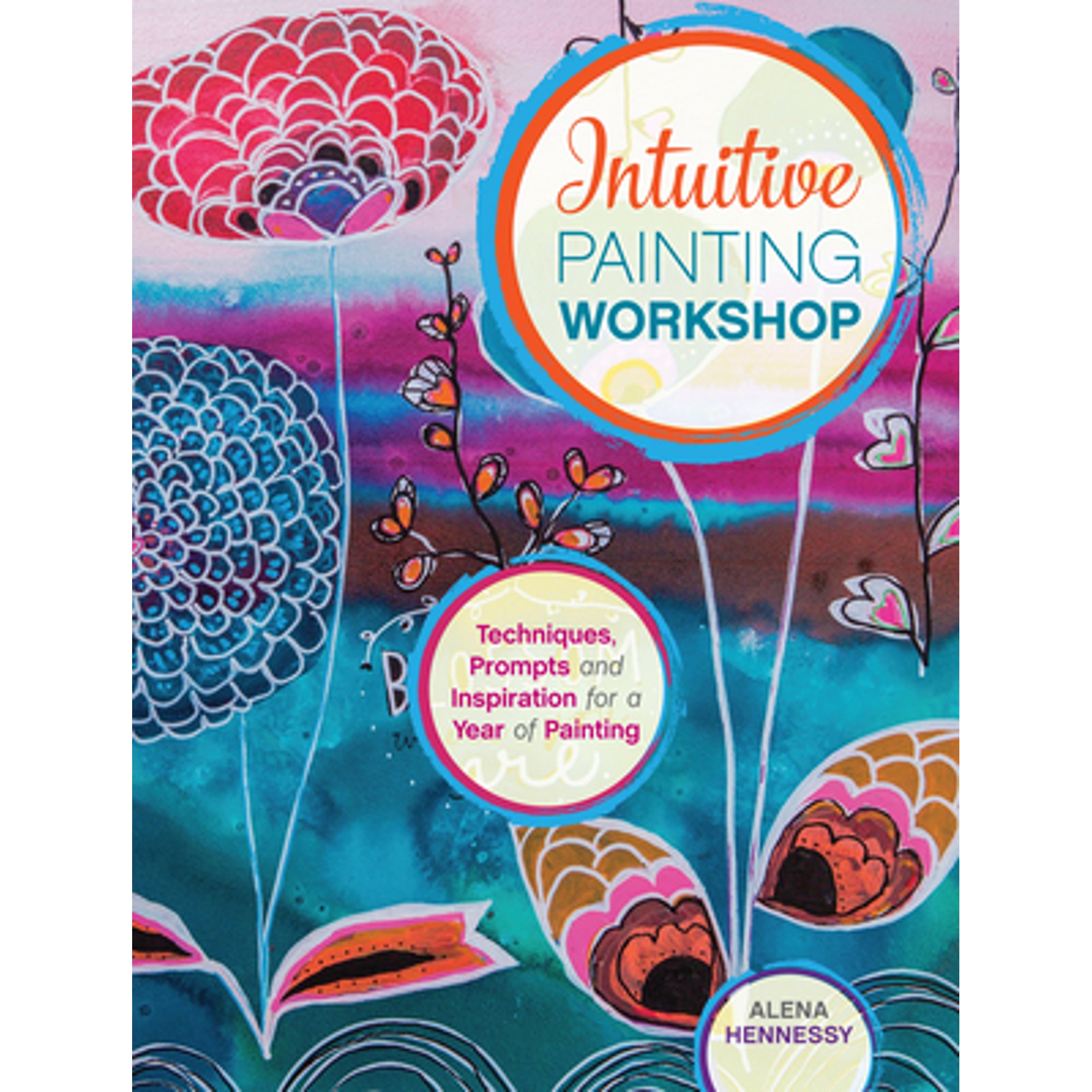 Pre-Owned Intuitive Painting Workshop: Techniques, Prompts and ...