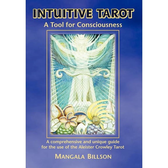 Intuitive Tarot: 31 Days to Learn to Read Tarot Cards and Develop Your ...
