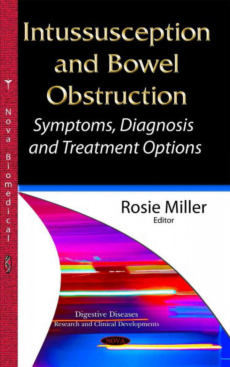 Intussusception and Bowel Obstruction : Symptoms, Diagnosis and ...