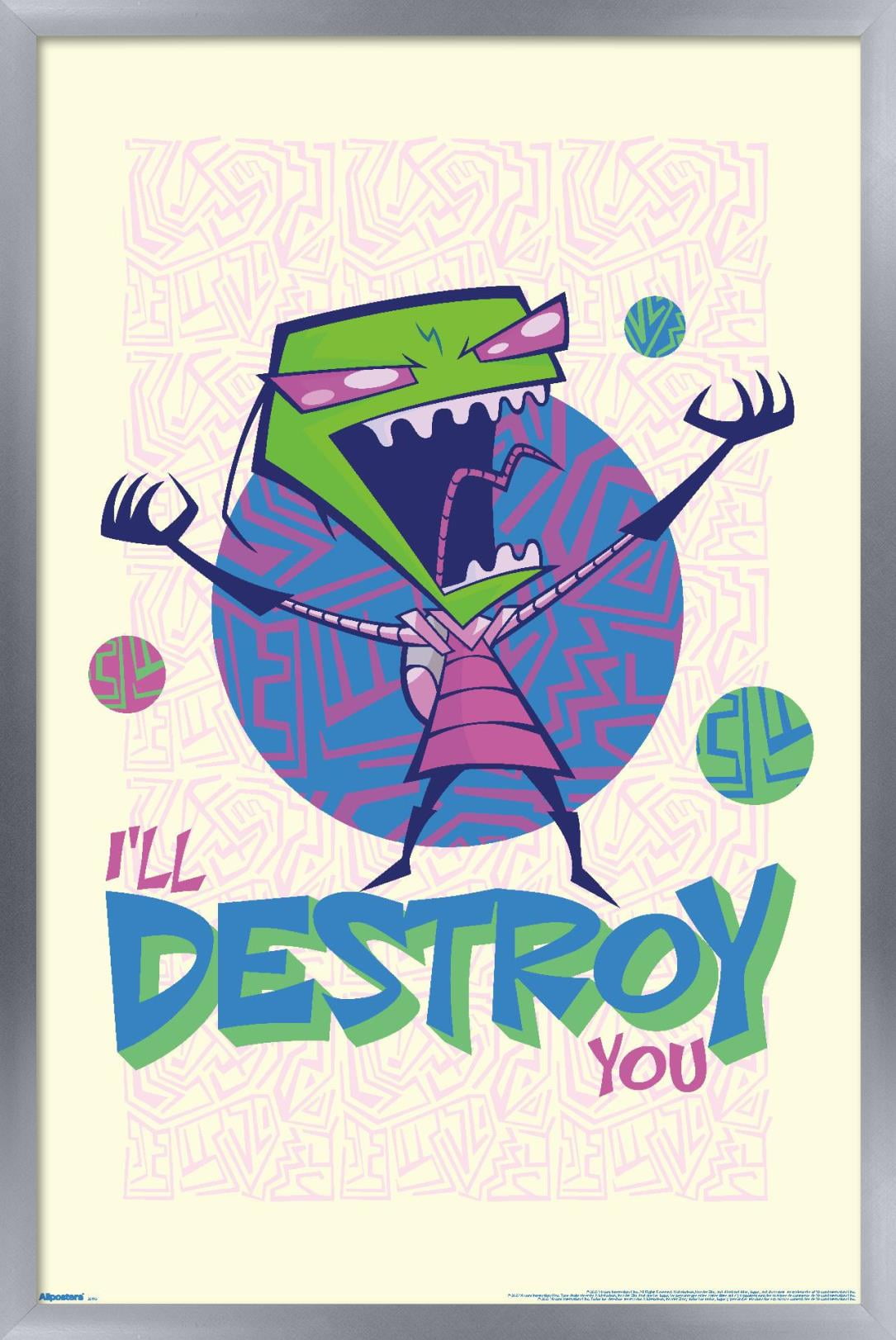 Invader Zim - I'll Destroy You Wall Poster, 22.375" x 34" Framed ...