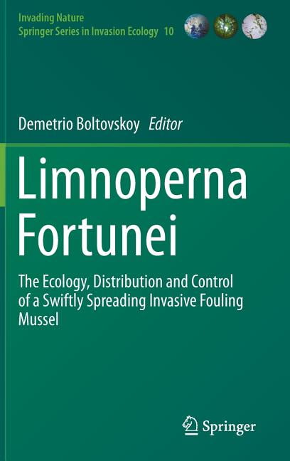 Invading Nature - Springer Invasion Ecology: Limnoperna Fortunei: The ...