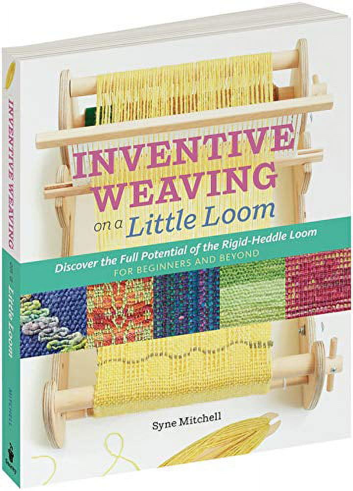 Pre-Owned Inventive Weaving On A Little Loom: Discover The Full ...