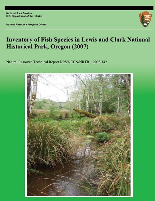 Inventory of Fish Species in Lewis and Clark National Historical Park ...