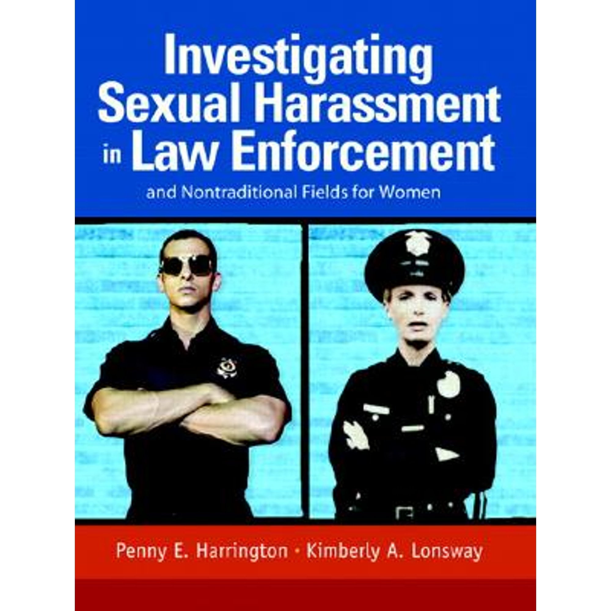 Pre-Owned Investigating Sexual Harassment in Law Enforcement and ...