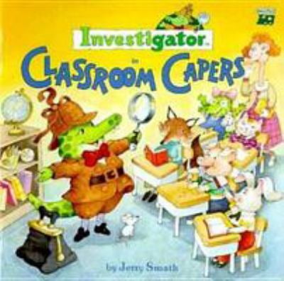 Pre-Owned Investigator in Classroom Capers (Investigator Series ...