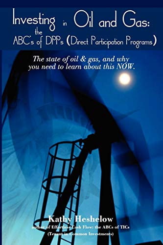 Pre-Owned Investing in Oil and Gas: the ABC's of DPPs (Direct ...