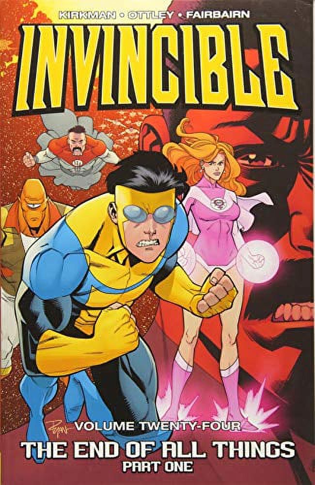 Pre-Owned Invincible Volume 24: The End of All Things, Part 1 ...