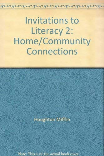 Pre-Owned Invitations to Literacy 2: Home/Community Connections ...